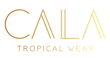CALA Tropical Wear